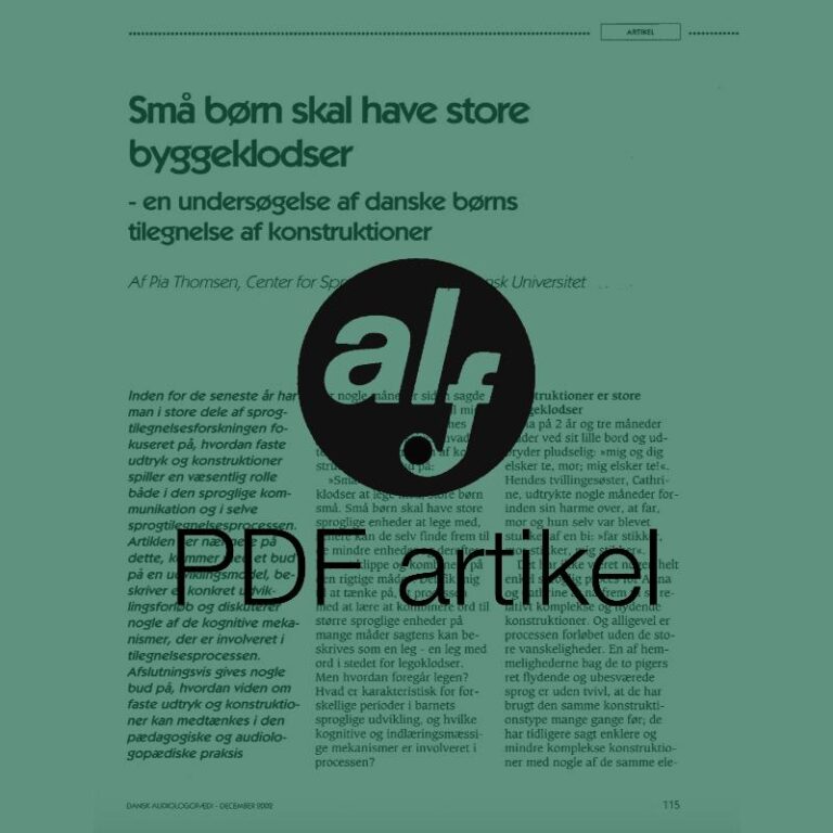 Små børn skal have store byggeklodser - en undersøgelse af danske børn ...